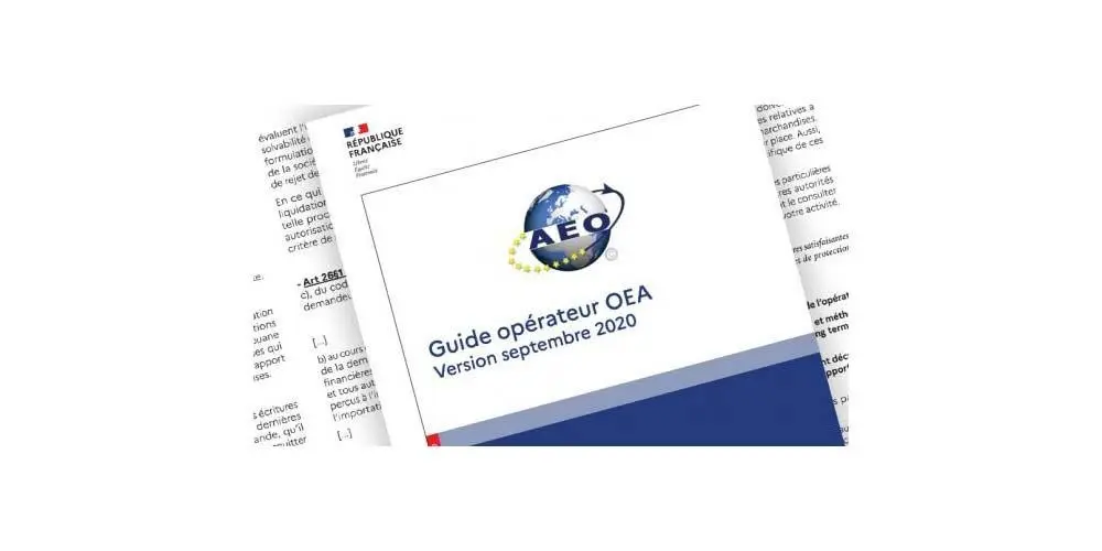Opérateur économique agréé (OEA) : les entreprises souhaitent améliorer ce statut | AUTF